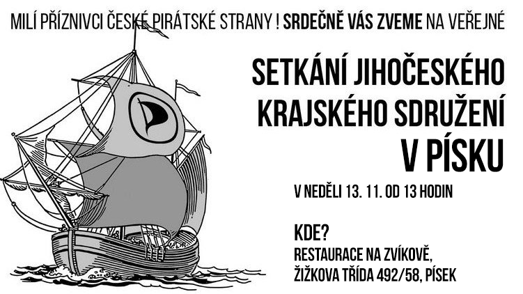 Zveme do Písku na setkání jihočeských Pirátů v neděli 13. září 2022 ...